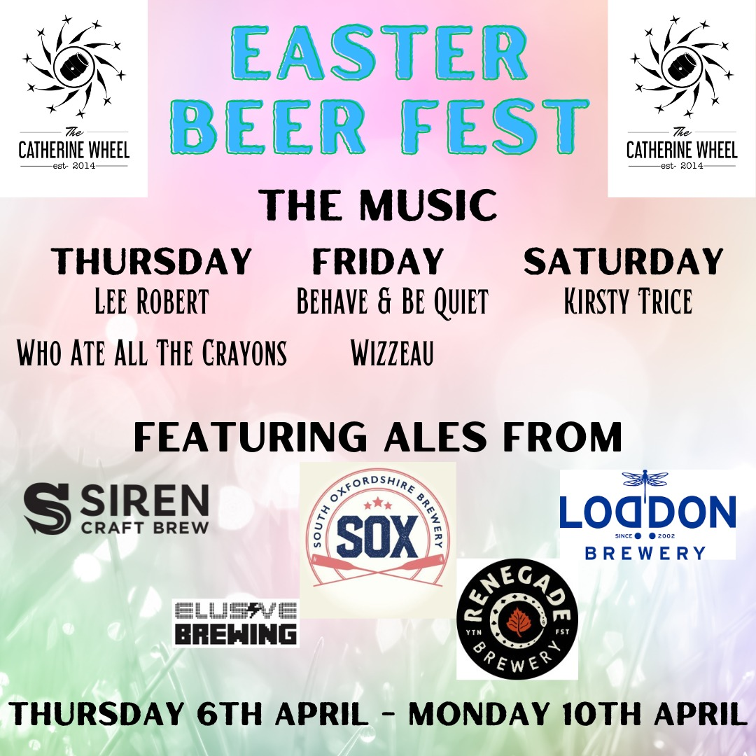 Catherine Wheel Easter Beer Fest - West Berkshire CAMRA